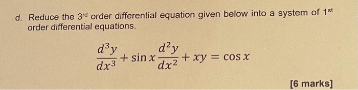 Solved d. Reduce the \\( 3^{\\text {rd }} \\) order | Chegg.com