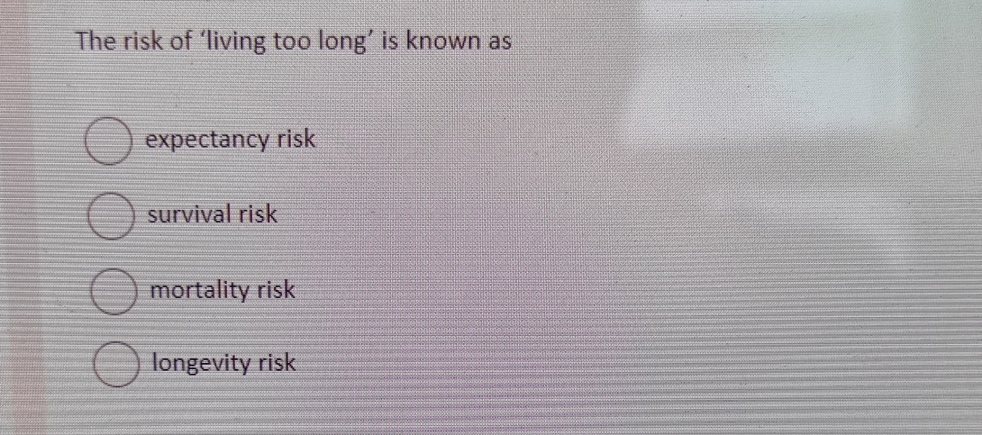 High Quality Solution The Risk Of Living Too Long Is Known