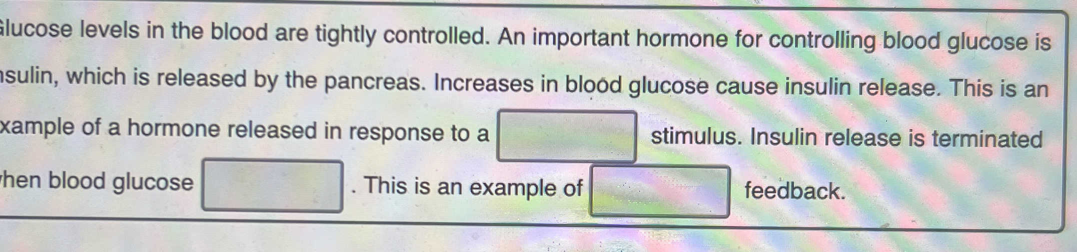 Solved ilucose levels in the blood are tightly controlled. | Chegg.com