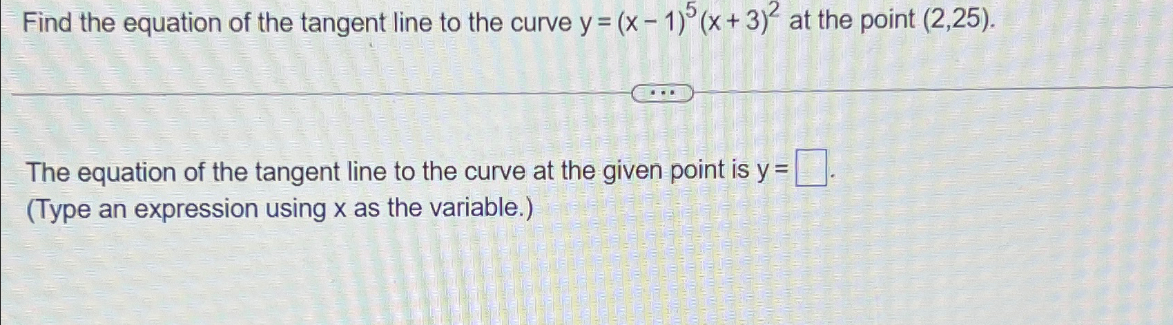 Solved Find the equation of the tangent line to the curve | Chegg.com