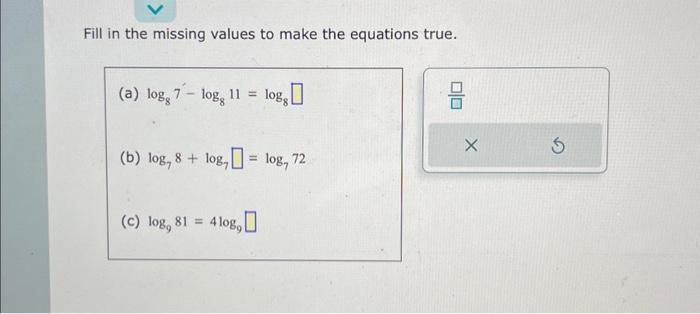Solved Fill in the missing values to make the equations | Chegg.com