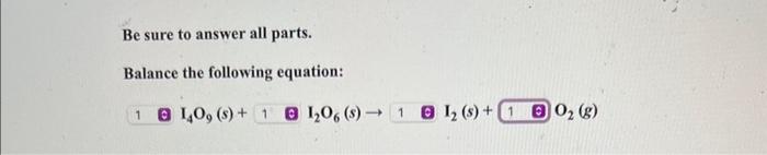 Solved Be sure to answer all parts. Balance the following | Chegg.com