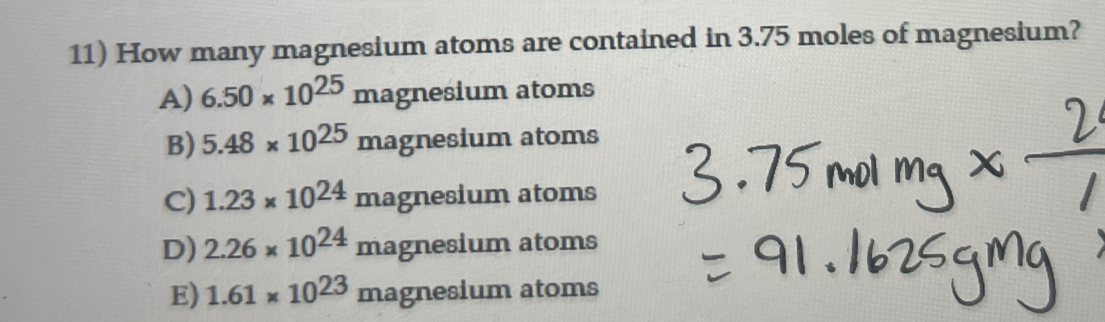 Solved How many magnesium atoms are contained in 3.75 ﻿moles | Chegg.com