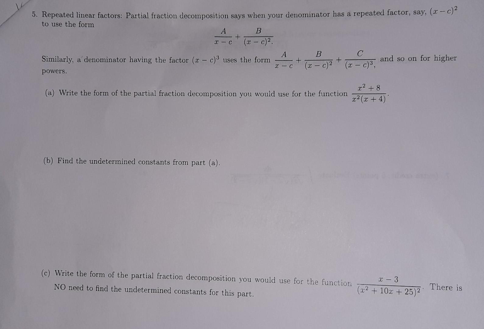 Solved 5. Repeated linear factors: Partial fraction | Chegg.com