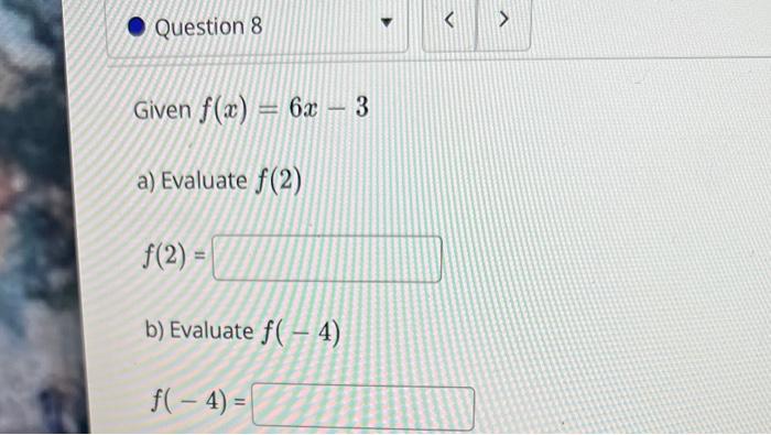 Solved Evaluating Functions Use the function h(x)=−8x+3 to | Chegg.com