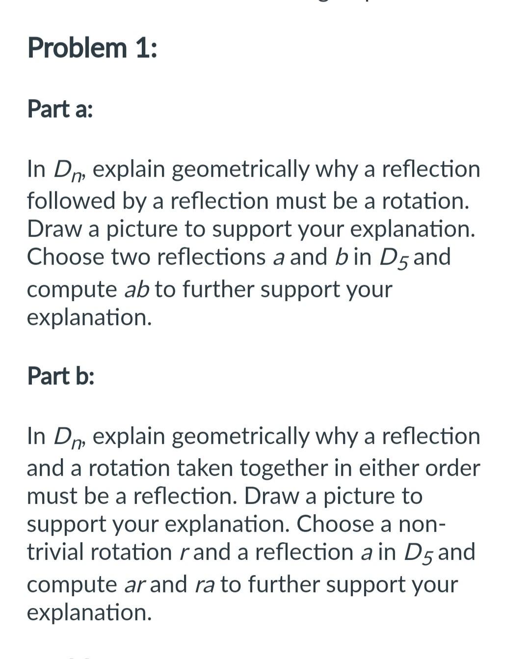 Solved Problem 1: Part a: In Dn, explain geometrically why a | Chegg.com