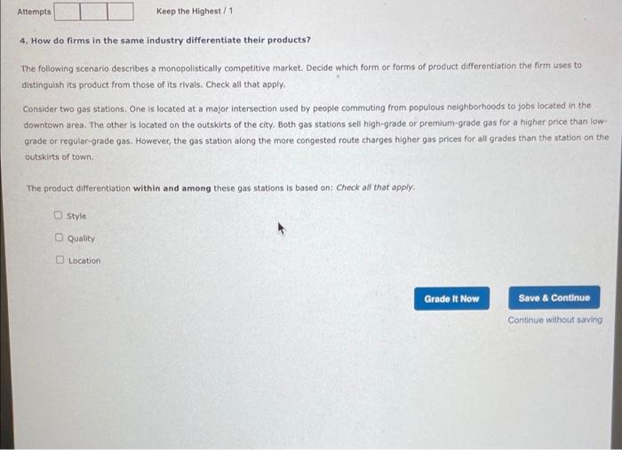 Solved Attempts Keep the Highest/1 4. How do firms in the | Chegg.com