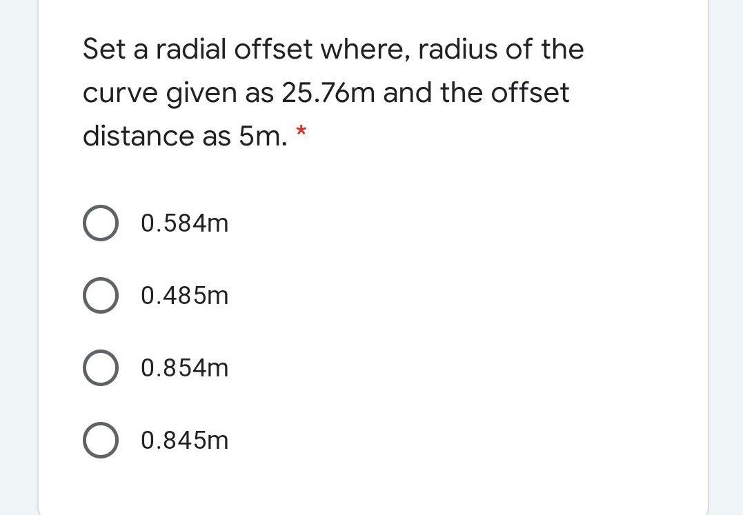 Solved Set a radial offset where, radius of the curve given | Chegg.com