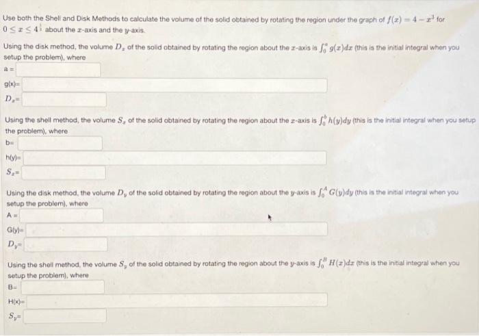 Solved Use both the Shell and Disk Methods to calculate the | Chegg.com