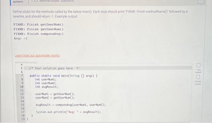 Solved Define stubs for the methods called by the below | Chegg.com