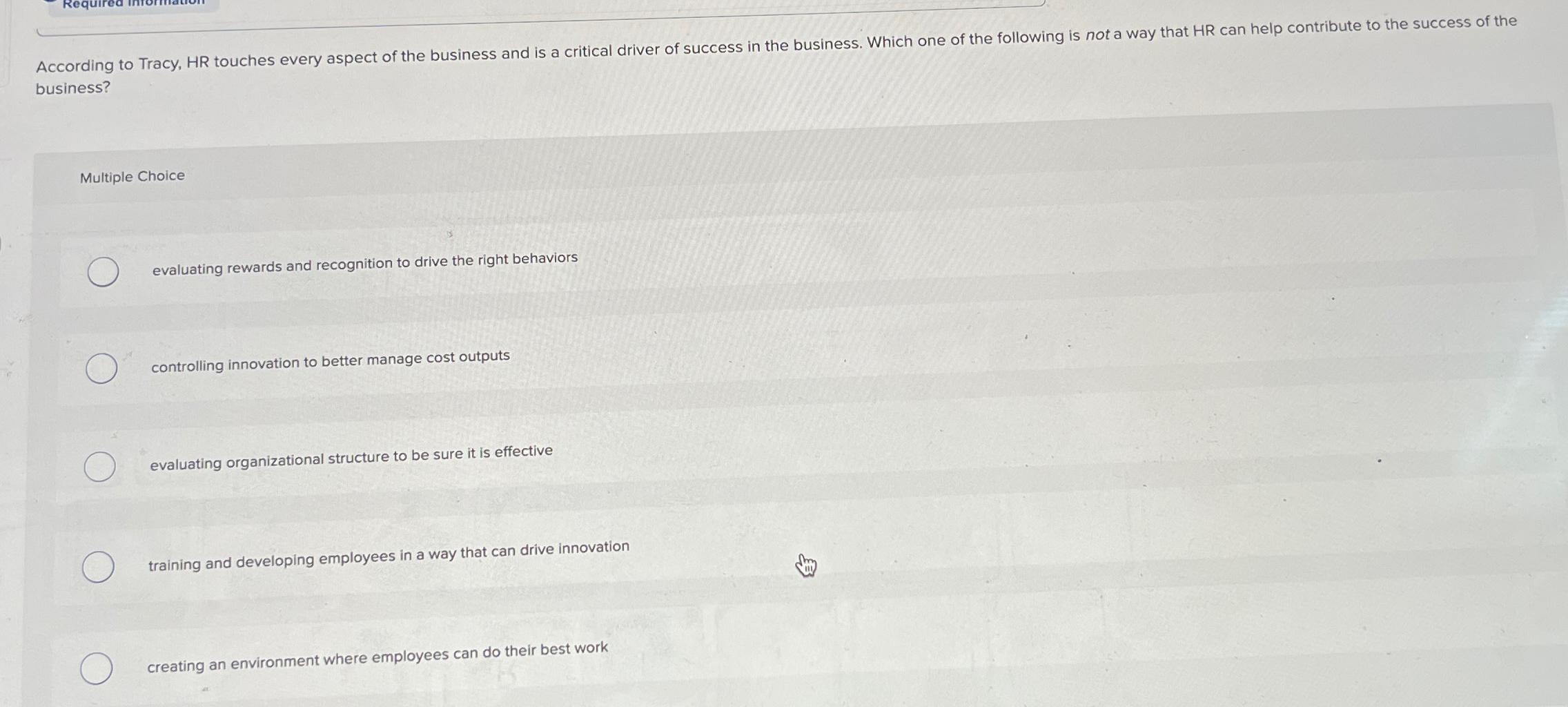 Solved business?Multiple Choiceevaluating rewards and | Chegg.com