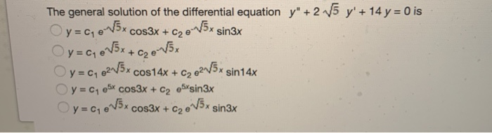 Solved x sin3x The general solution of the differential | Chegg.com