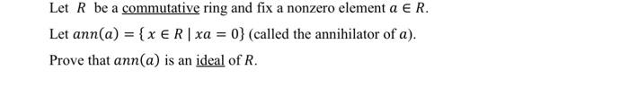 Solved Let R be a commutative ring and fix a nonzero element | Chegg.com