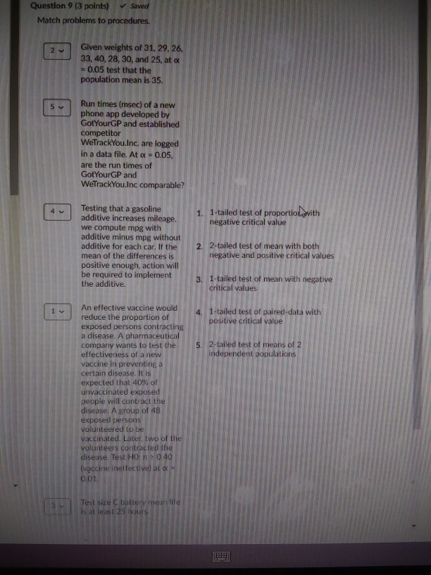 Solved Question 9 (3 points) Saved Match problems to | Chegg.com