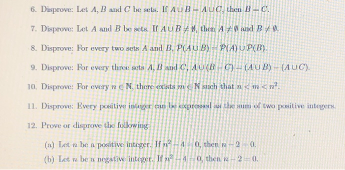 Solved 6. Disprove: Let A, B and C be sets. If A Other 7. | Chegg.com
