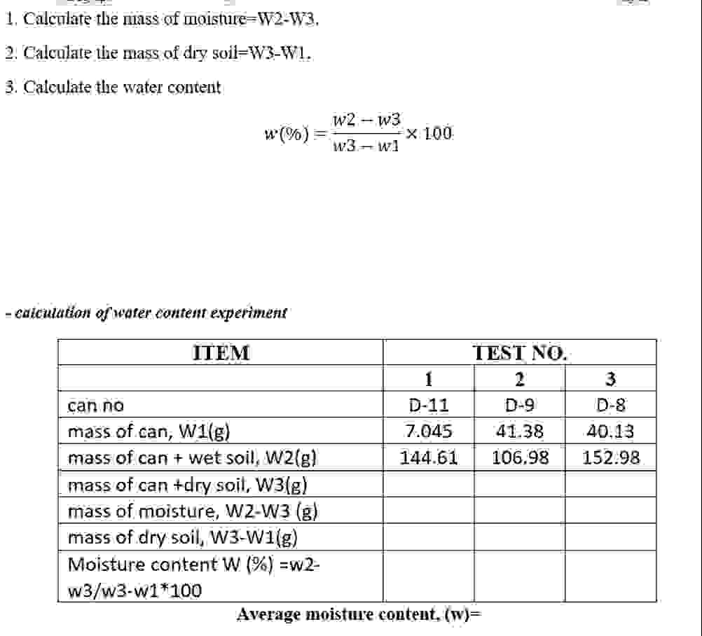 Solved Calctiate the mass of moisture =W2-W3.Calculate the | Chegg.com