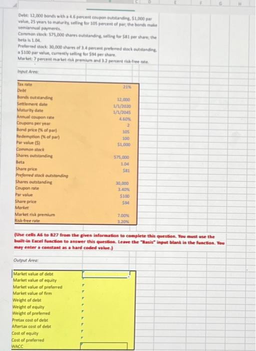 Solved Dete: 12,000 bondt with a 4.6 percent toupon butat | Chegg.com