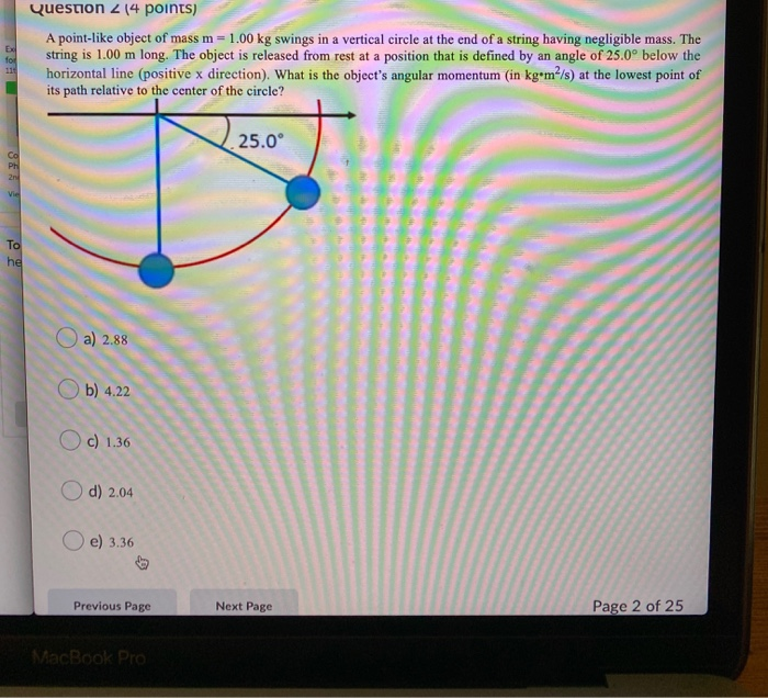 Solved Question 2 (4 points) A point-like object of mass m = | Chegg.com