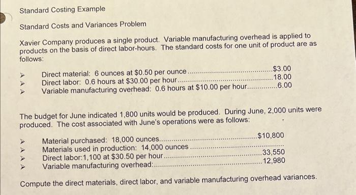 Solved Standard Costing Example Standard Costs and Variances | Chegg.com