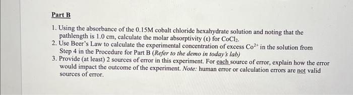 Solved Part B 1. Using the absorbance of the 0.15M cobalt | Chegg.com