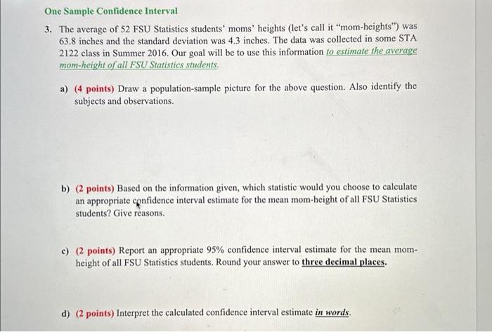 Solved 3. The average of 52 FSU Statistics students' moms' | Chegg.com