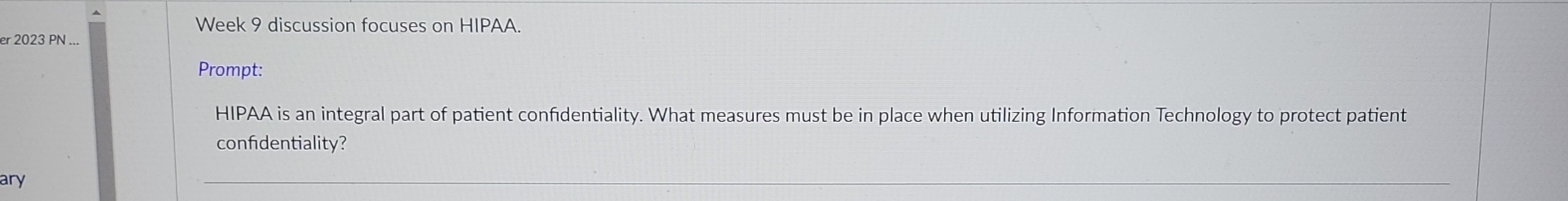 Solved Week 9 ﻿discussion focuses on HIPAA.Prompt:HIPAA is | Chegg.com