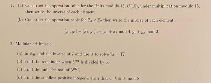 Solved 1. (a) Construct the operation table for the Units | Chegg.com