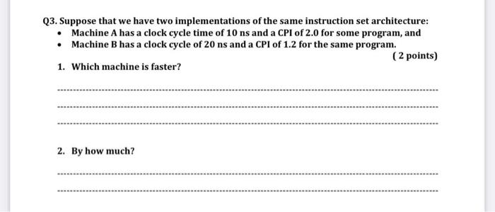 Solved Q3. Suppose that we have two implementations of the | Chegg.com