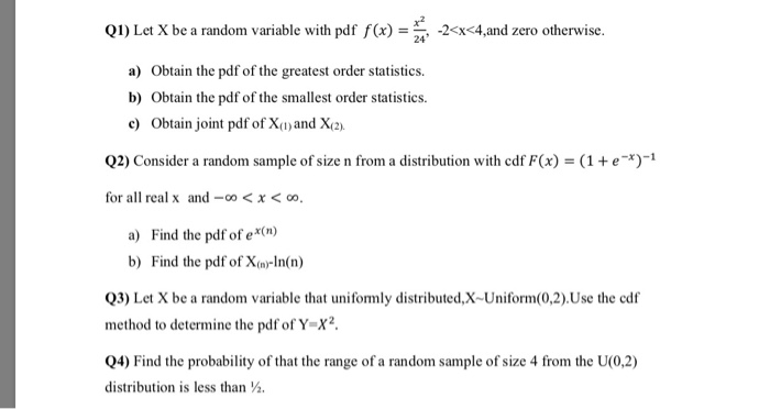 Solved Q1) Let X be a random variable with pdf f(x) = -2 | Chegg.com
