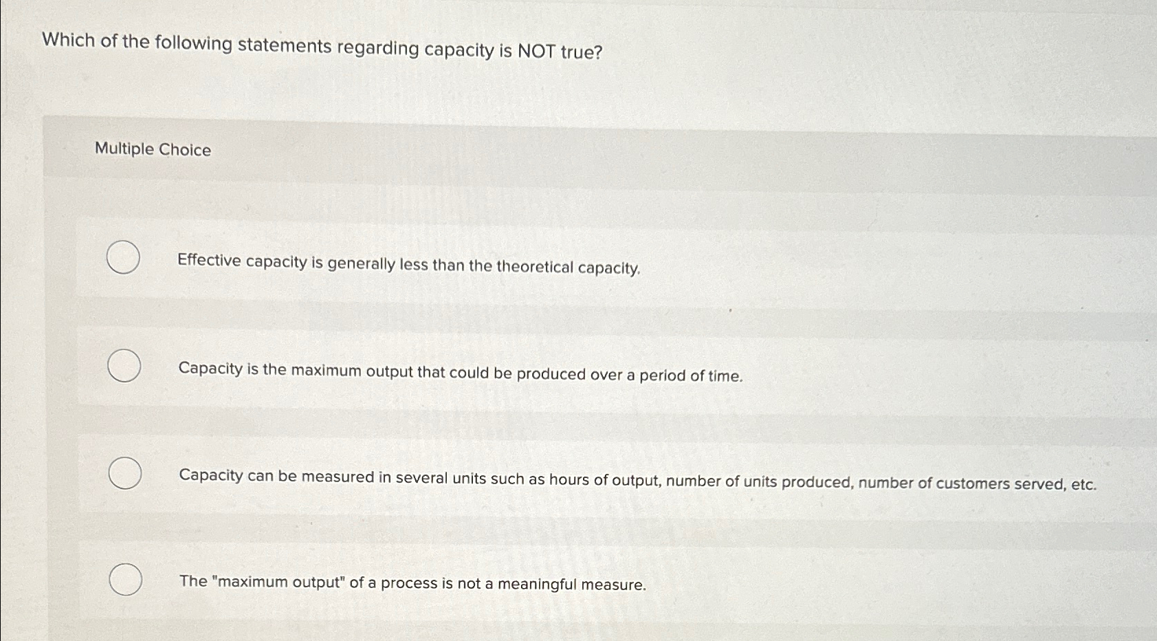Solved Which of the following statements regarding capacity | Chegg.com