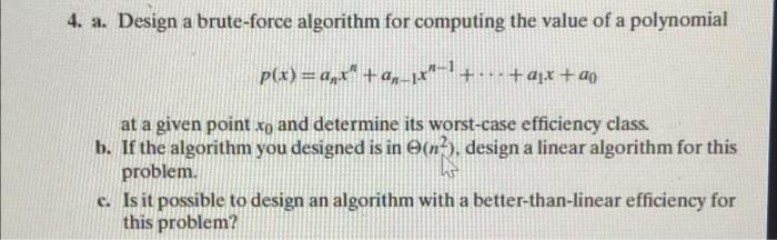 Solved a. Design a brute-force algorithm for computing the | Chegg.com