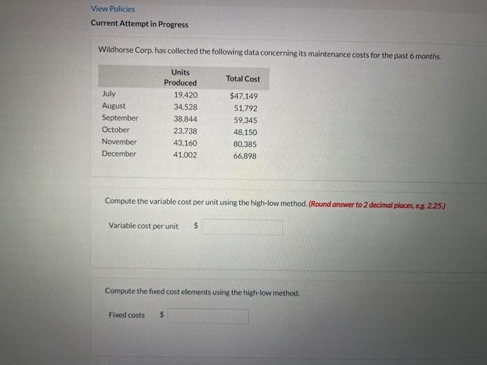 Solved View Policies Current Attempt in Progress Wildhorse | Chegg.com