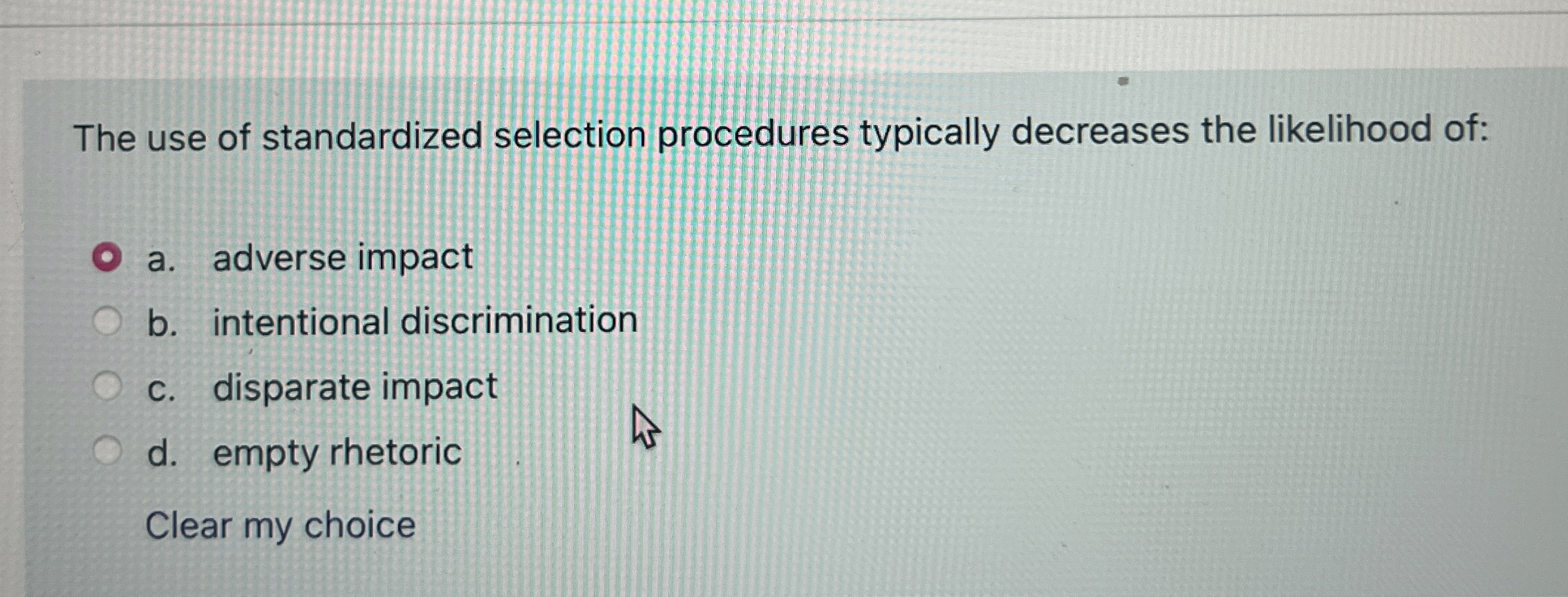 Solved The use of standardized selection procedures | Chegg.com