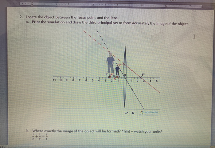 Solved 2. Locate the object between the focus point and the | Chegg.com