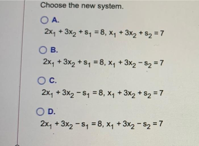 Solved Rewrite the system of inequalities, adding slack | Chegg.com