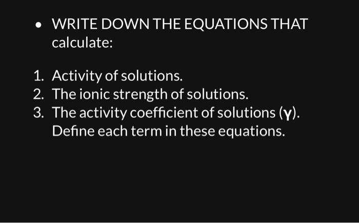 Solved - WRITE DOWN THE EQUATIONS THAT calculate: 1. | Chegg.com