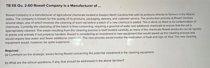 Solved TB ES Qu. 2-60 Roweil Company is a Manufacturer of | Chegg.com