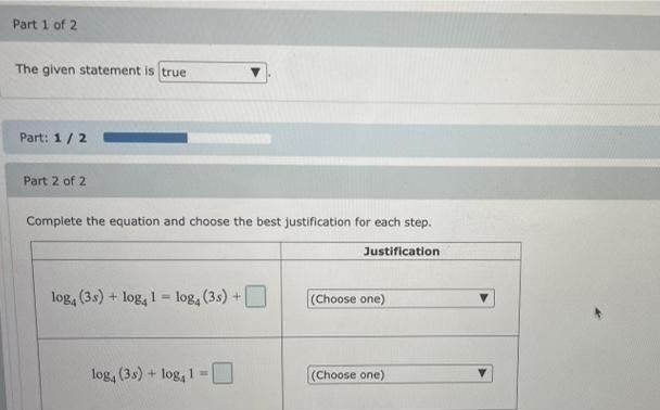 Solved Part 1 of 2 The given statement is true Part: 1 / 2 | Chegg.com