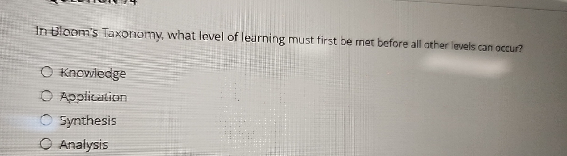 Solved In Bloom's Taxonomy, what level of learning must | Chegg.com