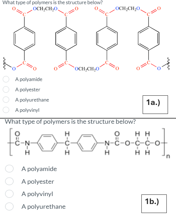 Solved 1a.) ﻿What type of polymers is the structure below?A | Chegg.com