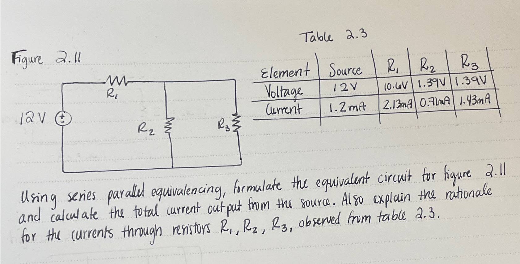 Solved Using series parallel equivalencing, formulate the | Chegg.com