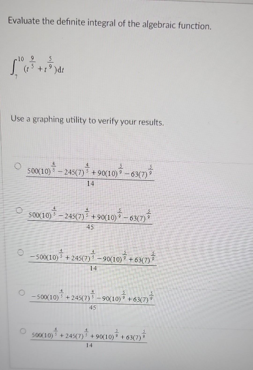 Solved Evaluate the definite integral of the algebraic | Chegg.com