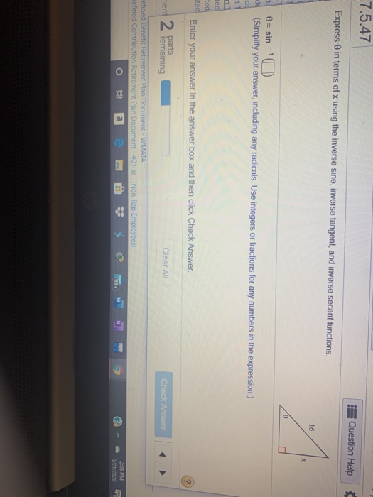 Solved Express in terms of x using the inverse sine, inverse | Chegg.com