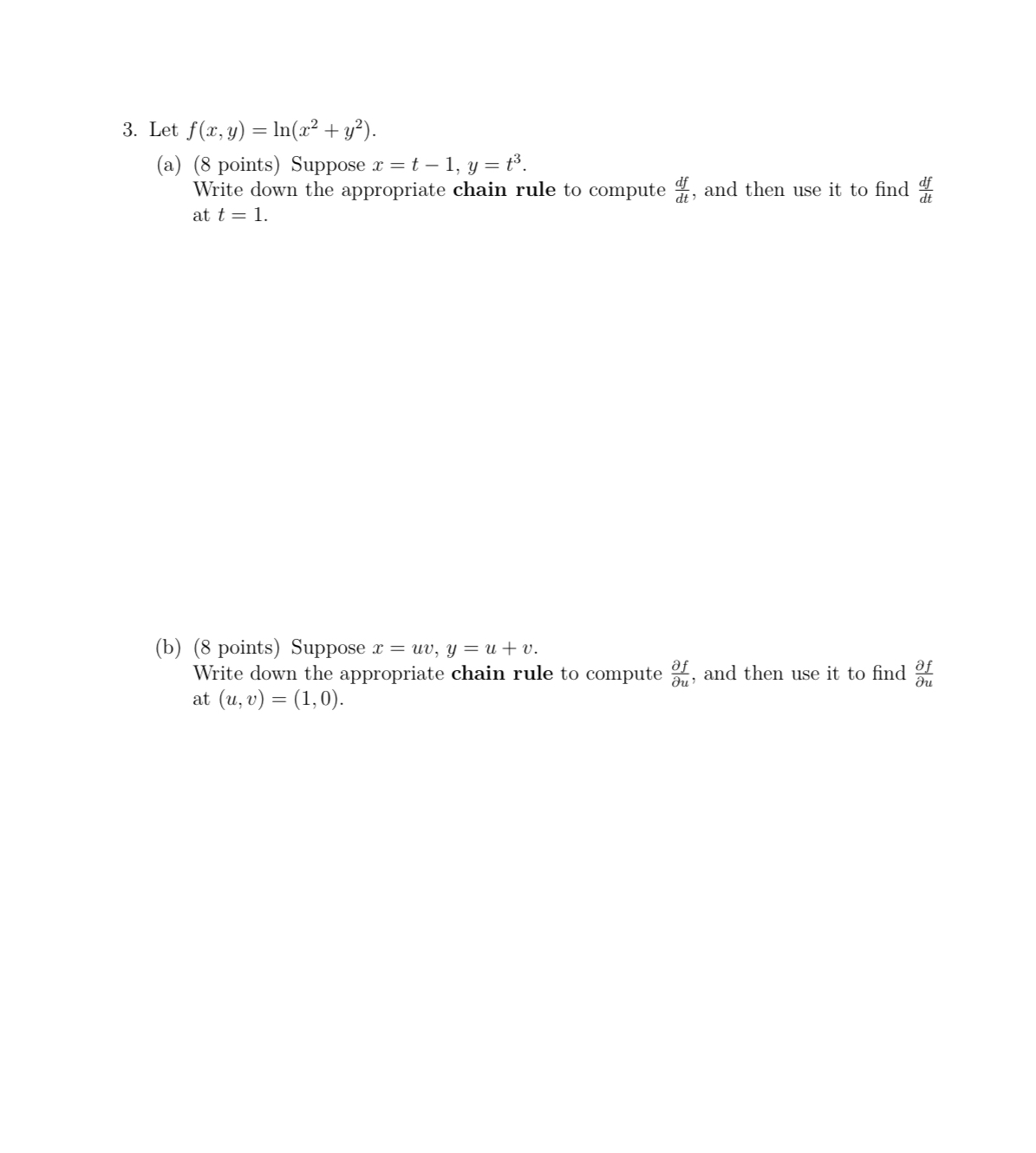 Solved Let f(x,y)=ln(x2+y2).(a) (8 ﻿points) ﻿Suppose | Chegg.com