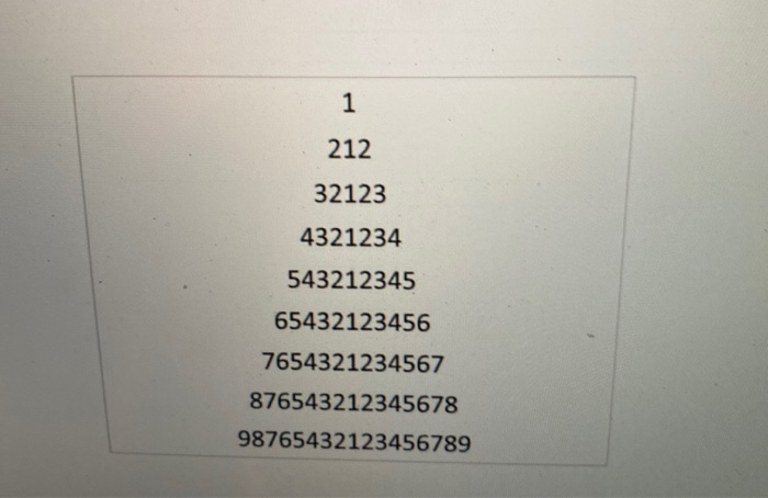 Solved 4. Write a program that displays the pattern shown as | Chegg.com