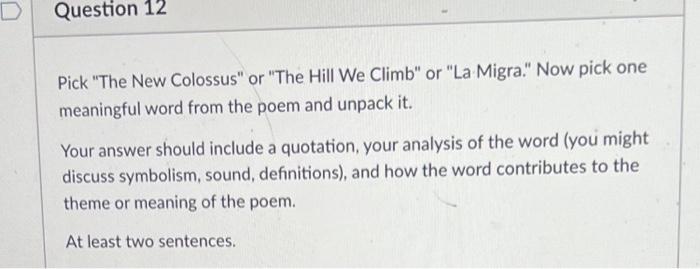 Solved Question 12 Pick "The New Colossus" or "The Hill We | Chegg.com