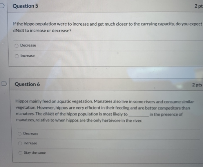 Solved Question 5 2 pt If the hippo population were to | Chegg.com