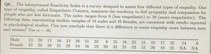 Solved Q6. The interpersonal Reactivity Index is a survey | Chegg.com