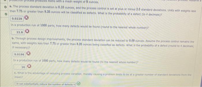 Solved a. The process standard deviation is 0.10 ounces, and | Chegg.com