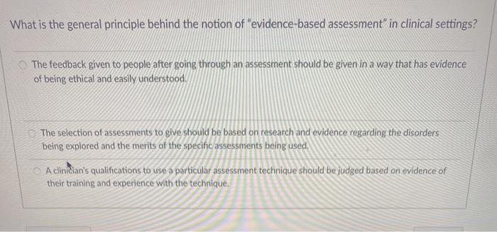 Solved What is the general principle behind the notion of | Chegg.com